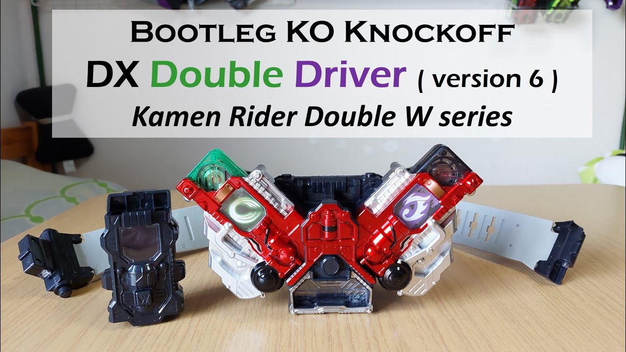 Bootleg DX Double Driver ( Version 6 ) ( Kamen Rider Double W ...