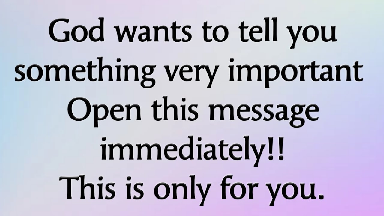 🛑God wants to tell you something very important...!! God's message for ...