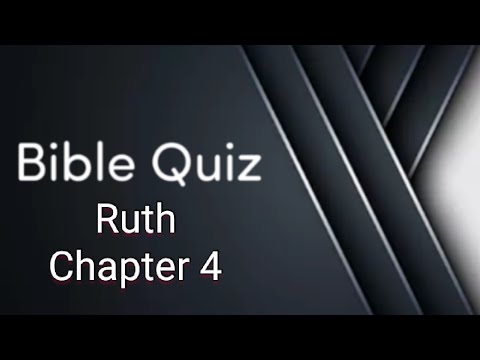 Ruth Chapter 4 Bible Quiz - YouTube