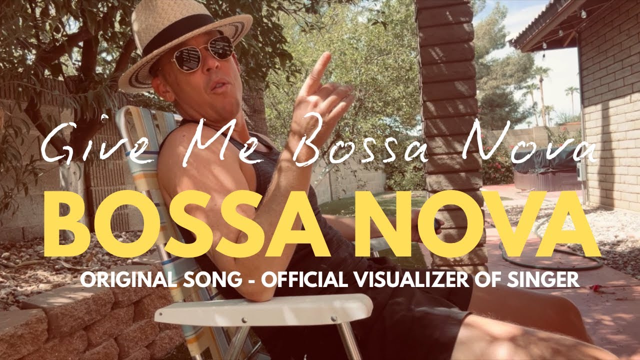 Give Me Bossa Nova - Visualizer of Singer #bossanova - YouTube