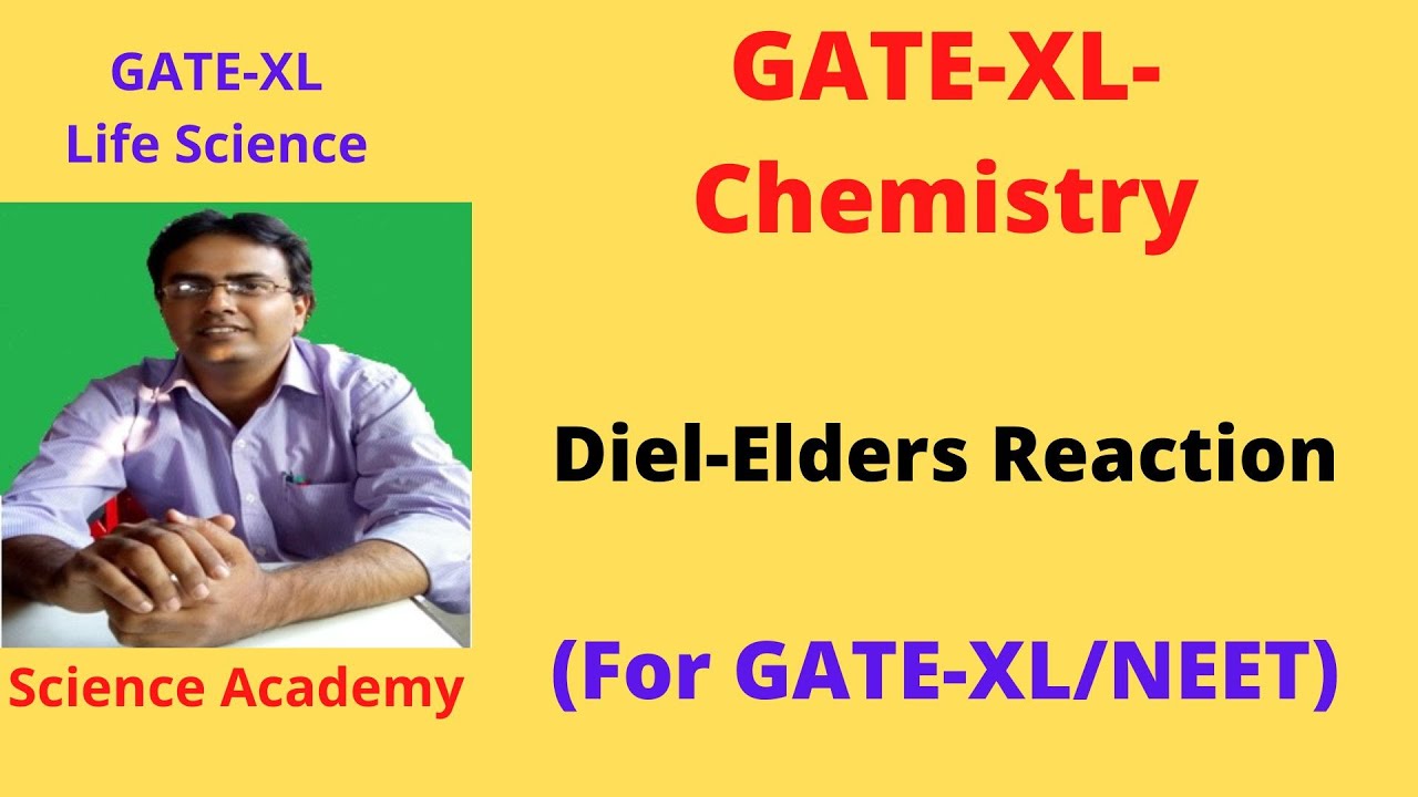 Live Session on GATE-XL-Chemistry on Diel-Elders Reaction - YouTube