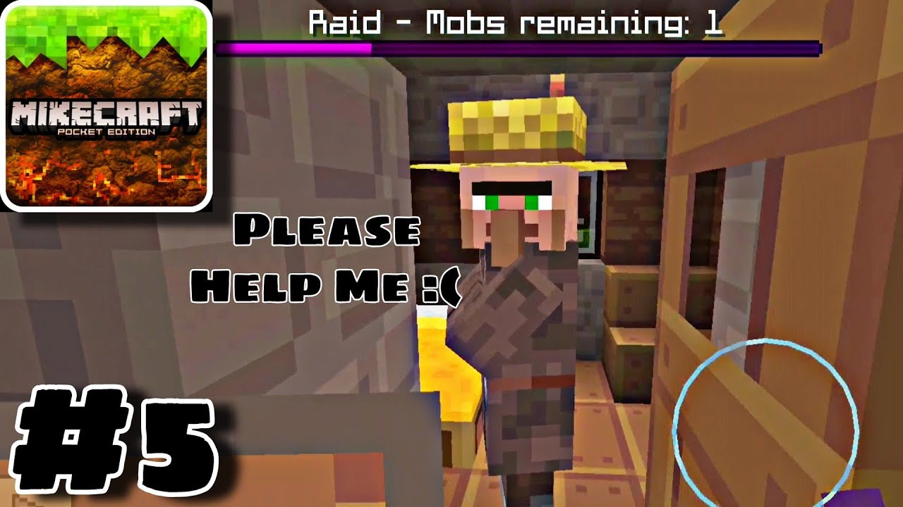 Mikecraft Pocket Edition Gameplay Walkthrough Part 5 - Raid!!! - YouTube