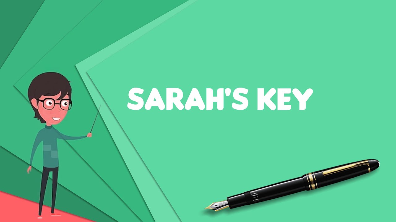 What is Sarah's Key (novel)?, Explain Sarah's Key (novel), Define Sarah ...