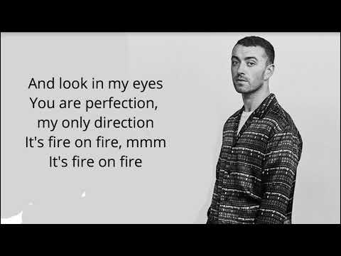 Fire on Fire (Lyrics) - Sam Smith (\