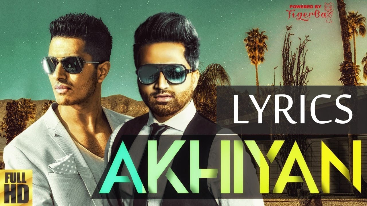 Falak AKHIYAN Lyrics ft Arjun | Full Song - YouTube