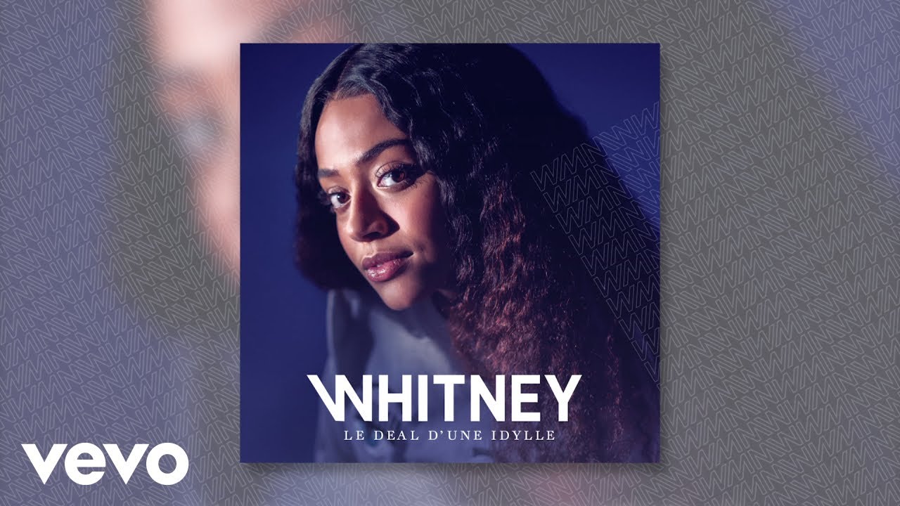 Whitney - Le deal d'une idylle (Audio Officiel) - YouTube