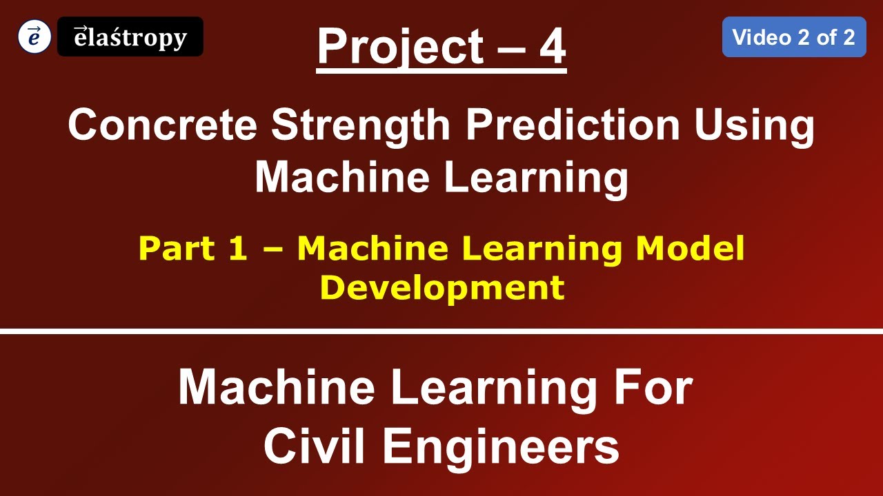 Part 1 of Project 4 - Machine Learning Model Development - (Video 2 of ...