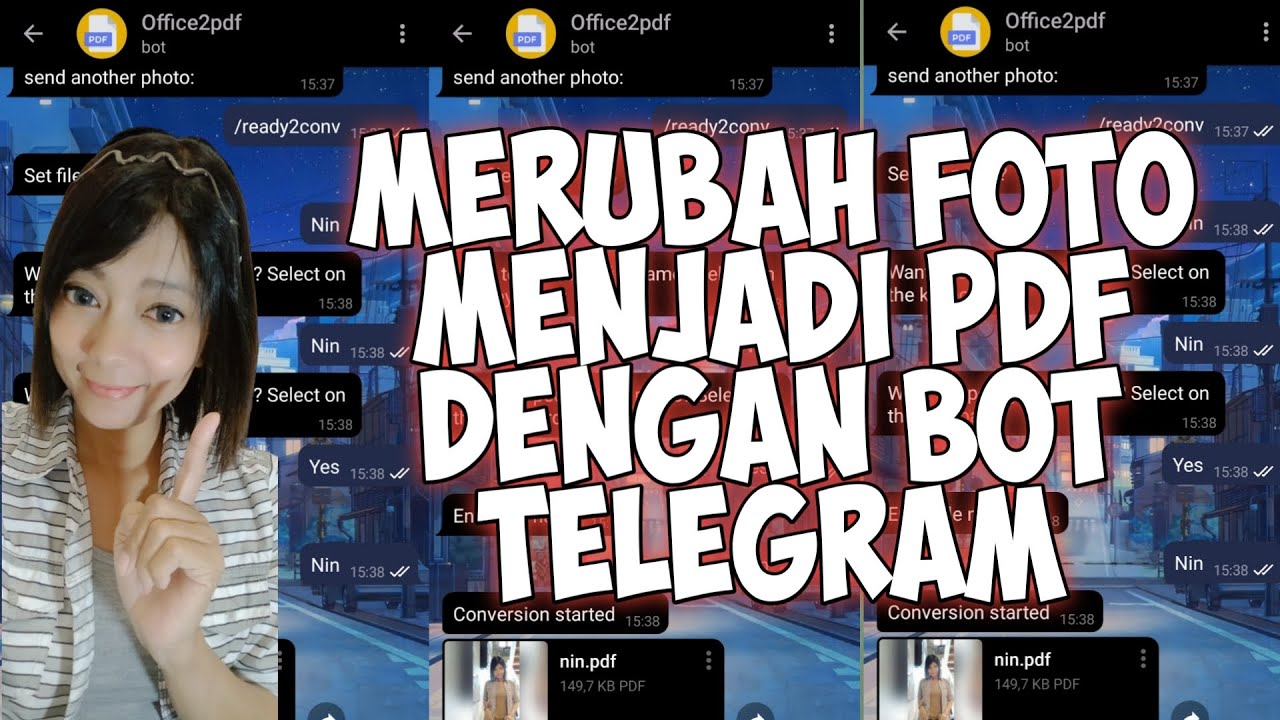 Merubah Foto Menjadi PDF Dengan Bot Telegram How To Convert Image To Merubah Foto Menjadi PDF Dengan Bot Telegram How To Convert Image To