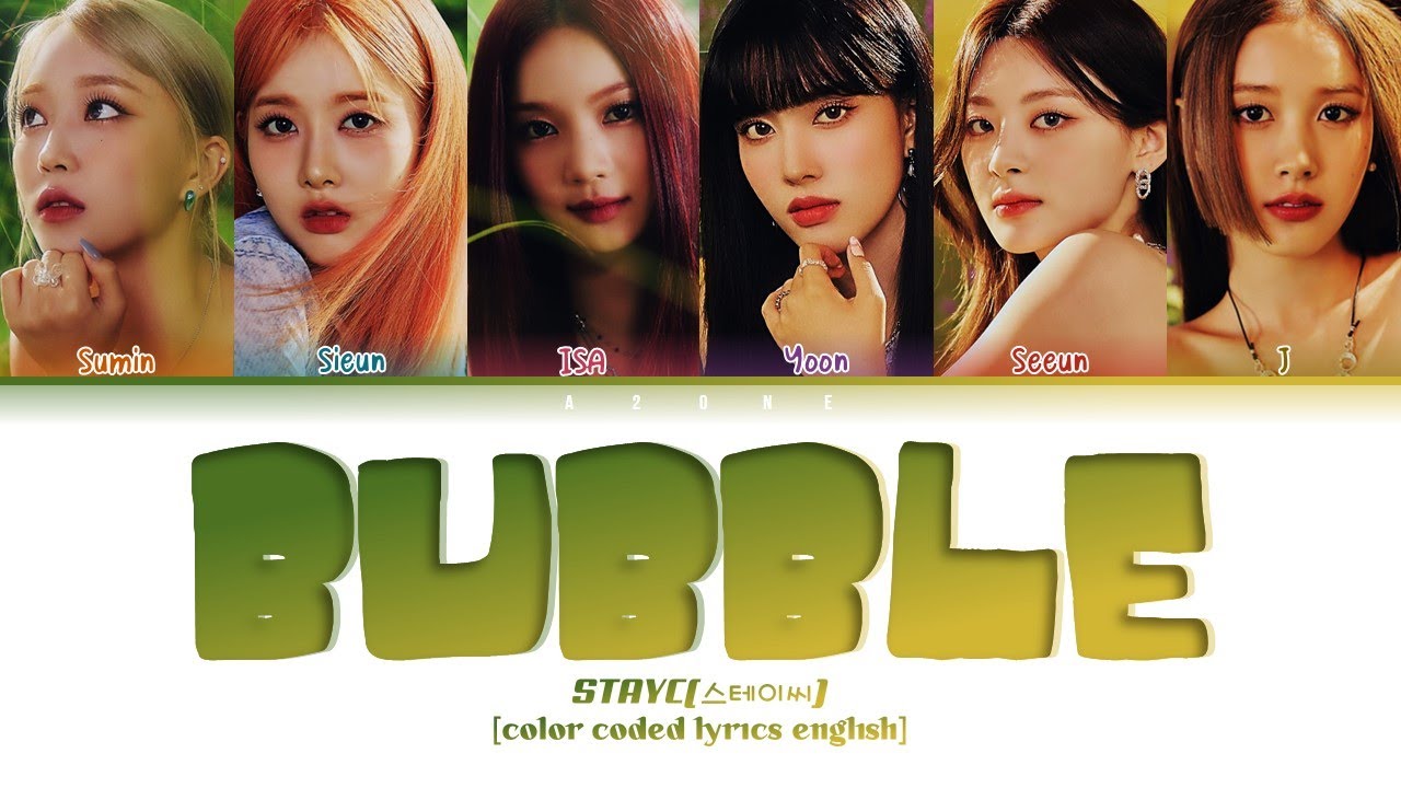 Bubble (English Version) - STAYC(스테이씨) [Color Coded Lyrics English ...