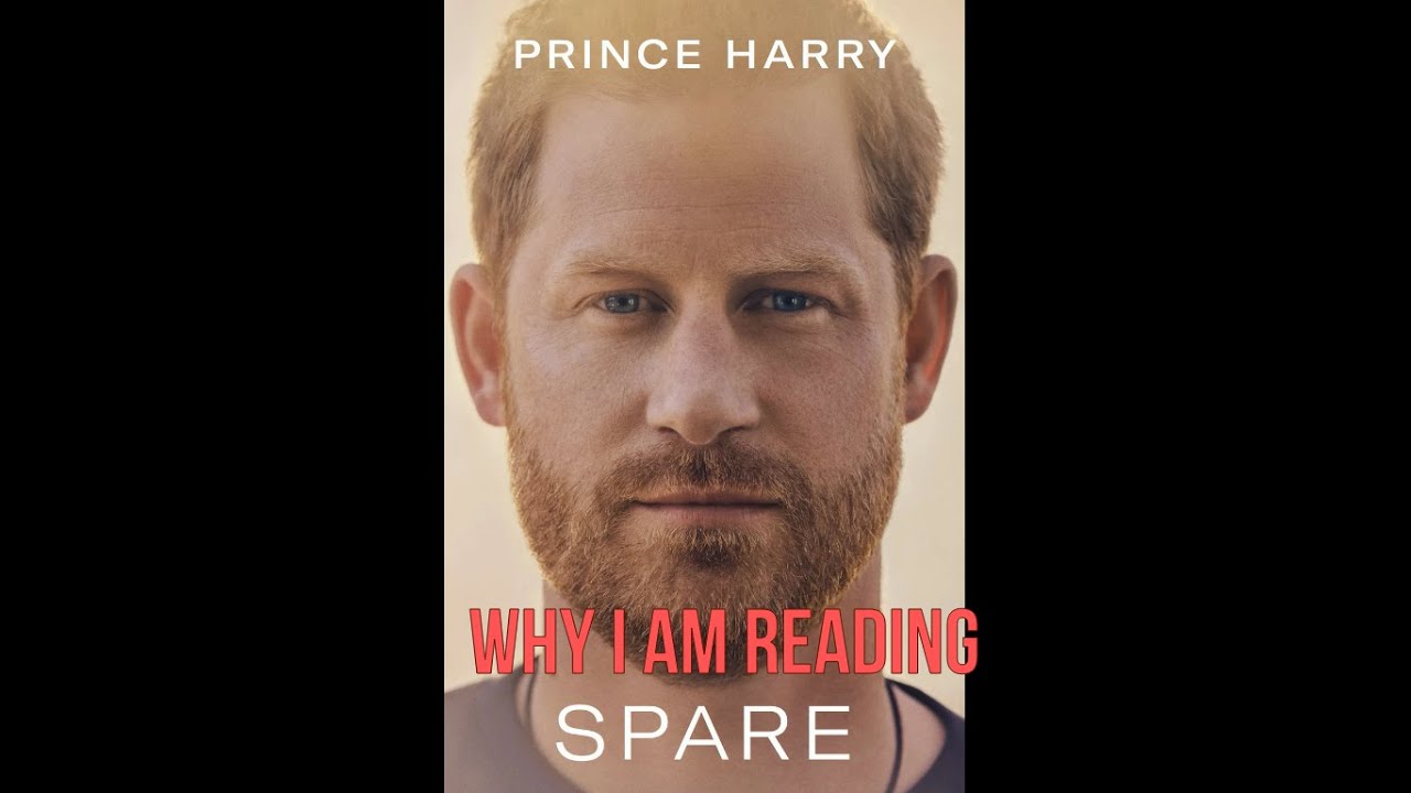 Why I am reading Prince Harry's memoir, "Spare" - YouTube