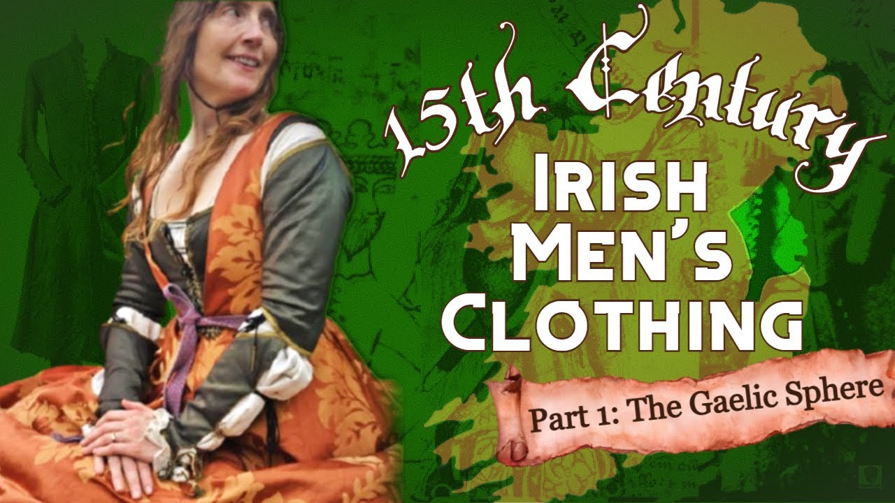 15th-century Gaelic (Irish) men's clothing With The Creative Contessa ...