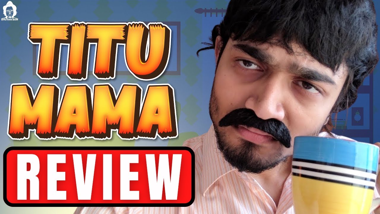 Titu Mama Review | @BBKiVines Most Viewed Video Review | BB Ki Vines ...