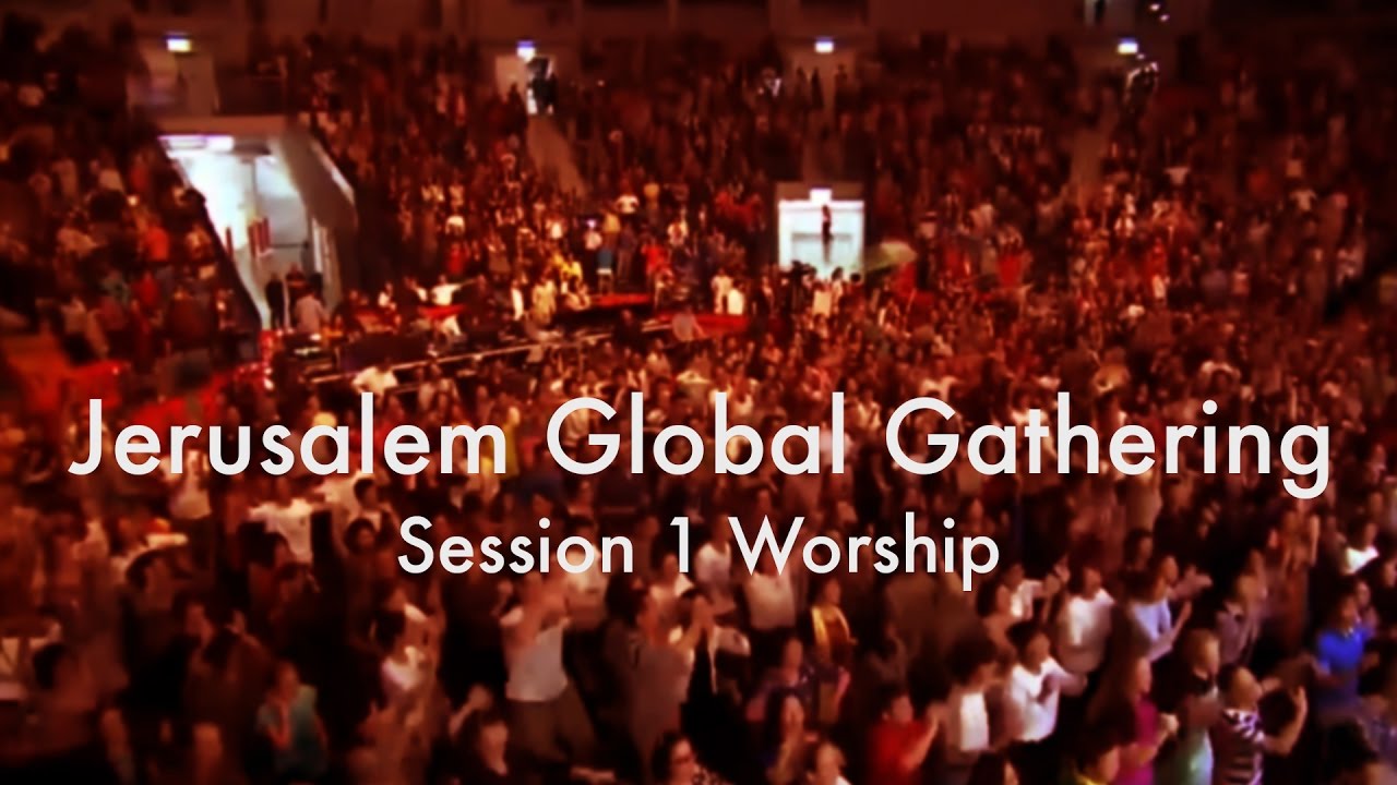 Opening Worship | Session 1 (Global Gathering 2016) - YouTube