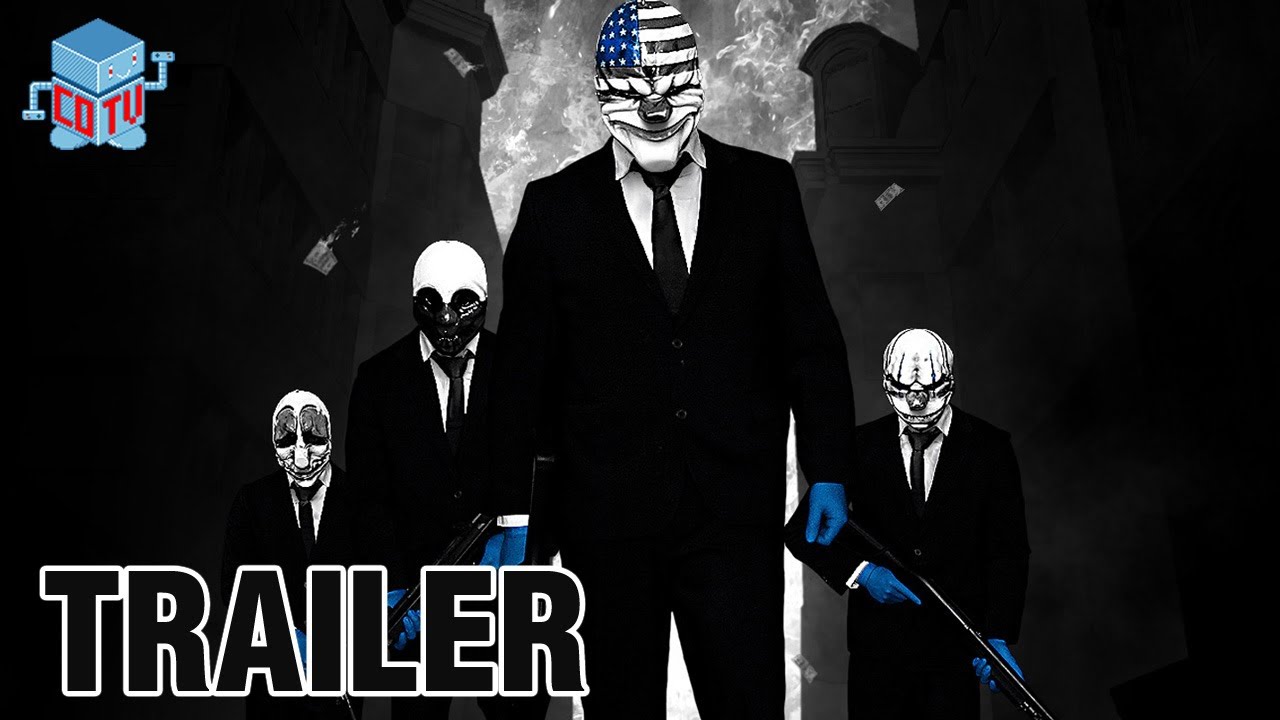 PayDay 2 Official Launch Trailer - YouTube