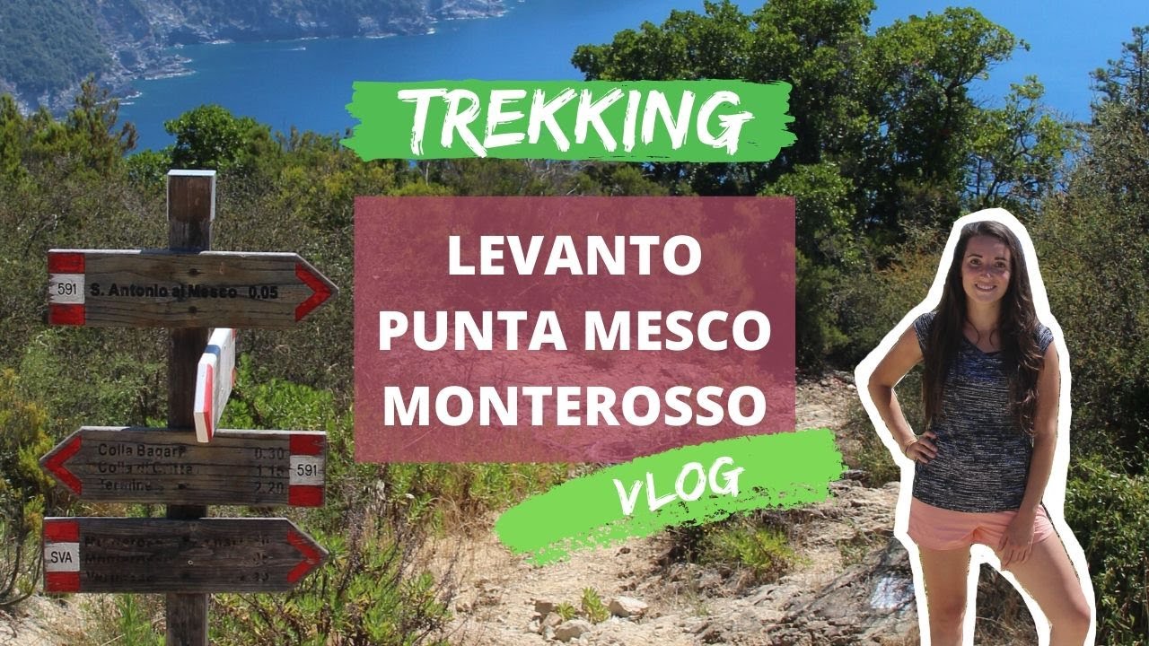 Sentiero Levanto - Punta Mesco - Monterosso | Trekking Levanto - Free ...