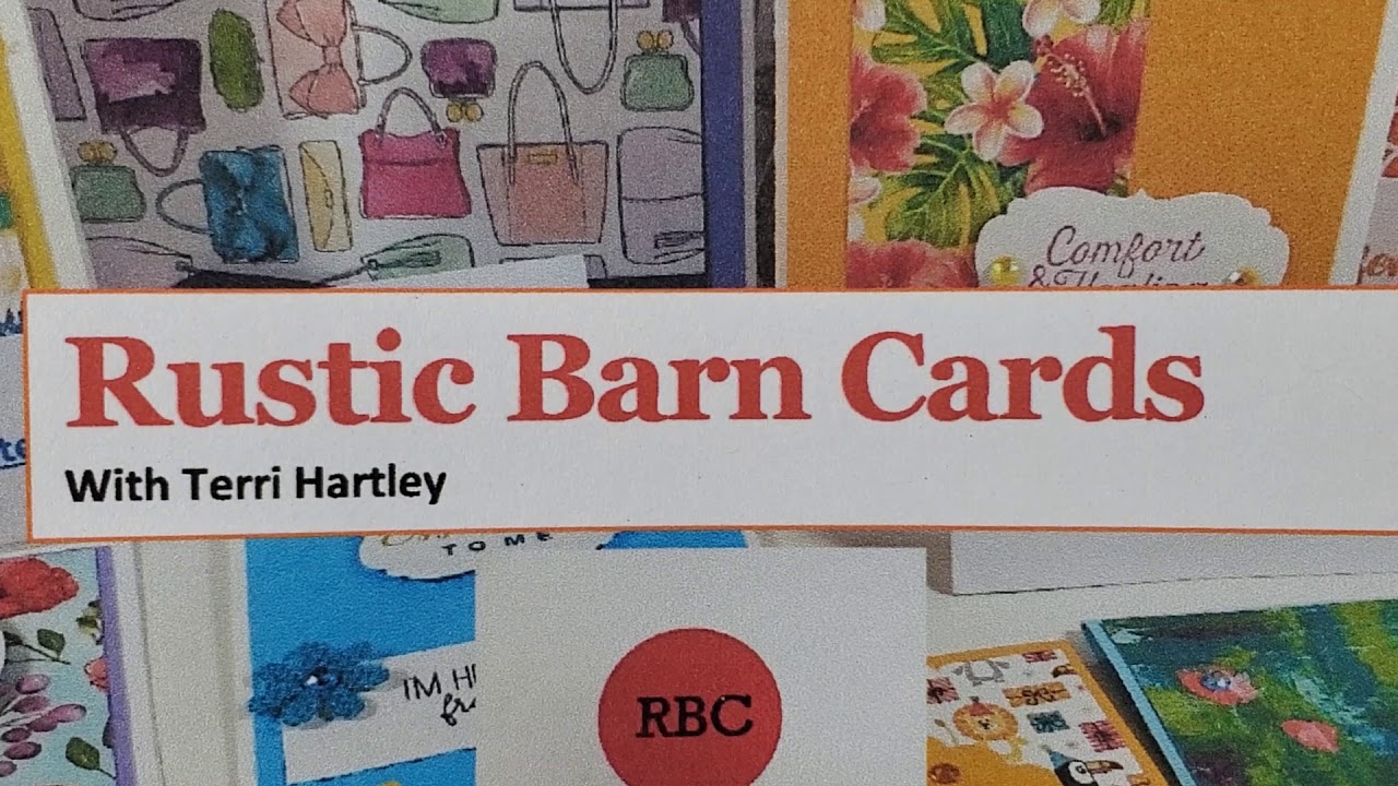 Welcome to Rustic Barn Cards for stamping and creating Cards! - YouTube