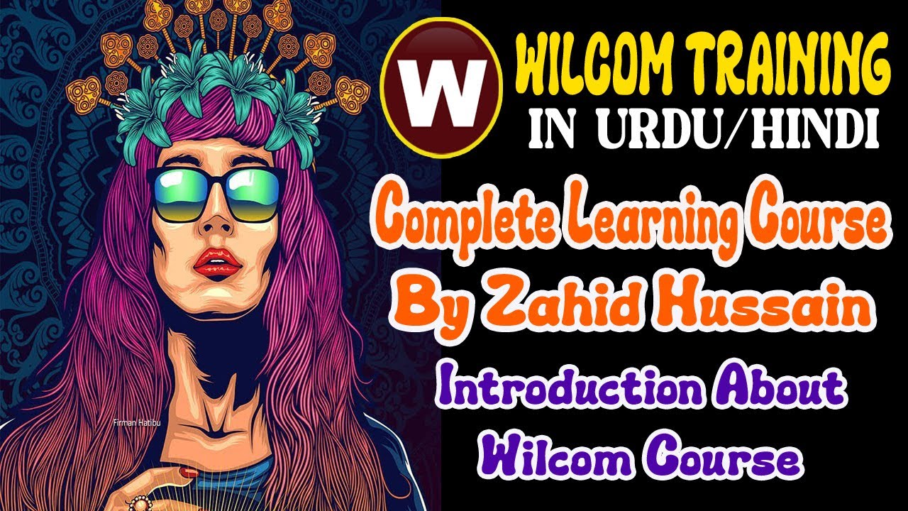 Introduction About Wilcom Complete Video Training Course #wilcome4 # ...