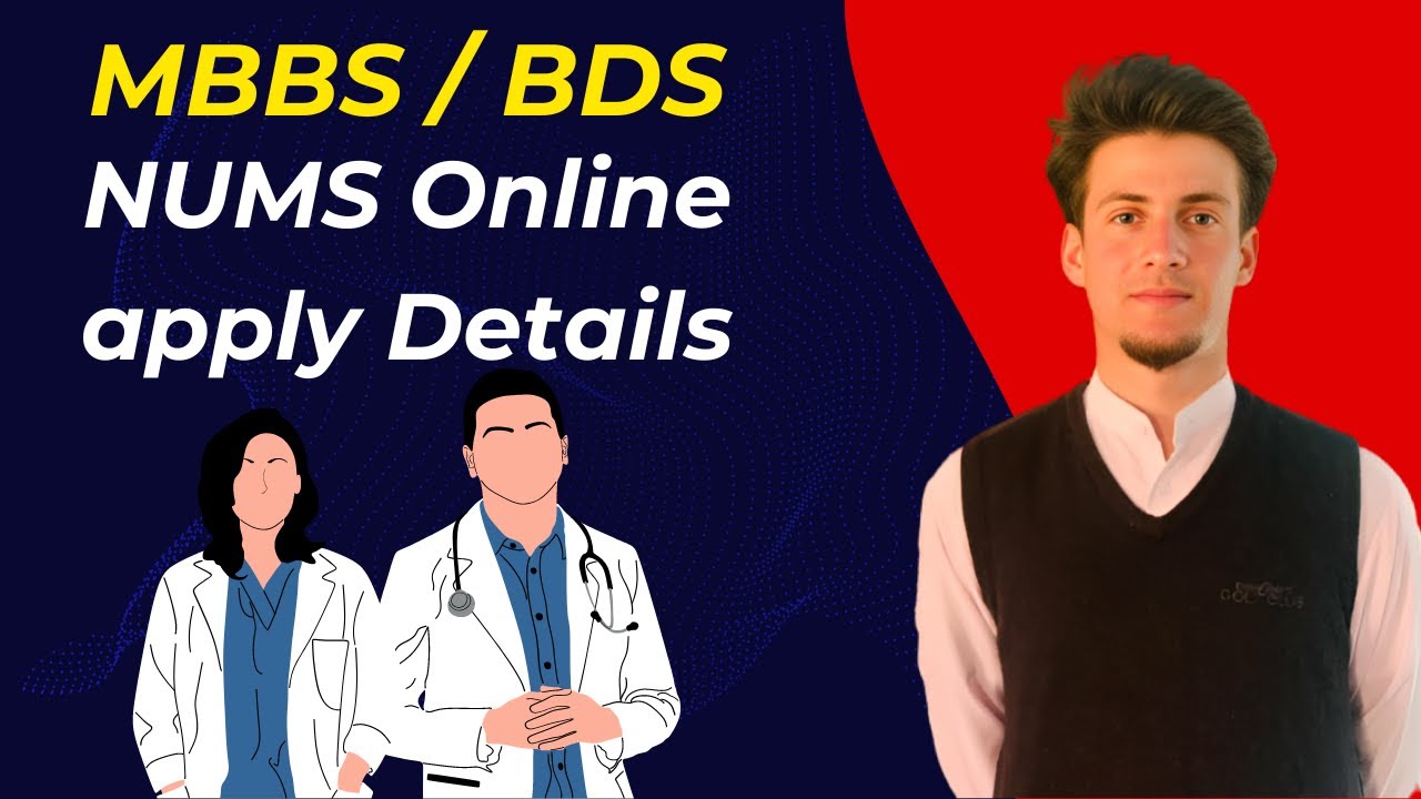 NUMS Test Apply all details & requirements (MBBS / BDS ) - YouTube