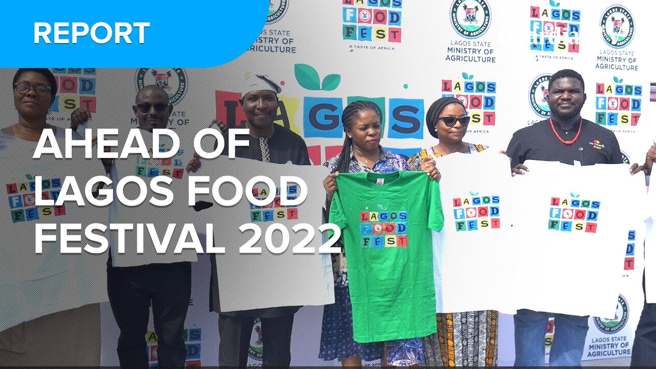 Ahead of Lagos Food Festival 2022 - YouTube