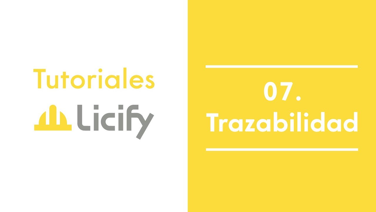 Tutoriales Comprador Licify - 07 Trazabilidad - YouTube