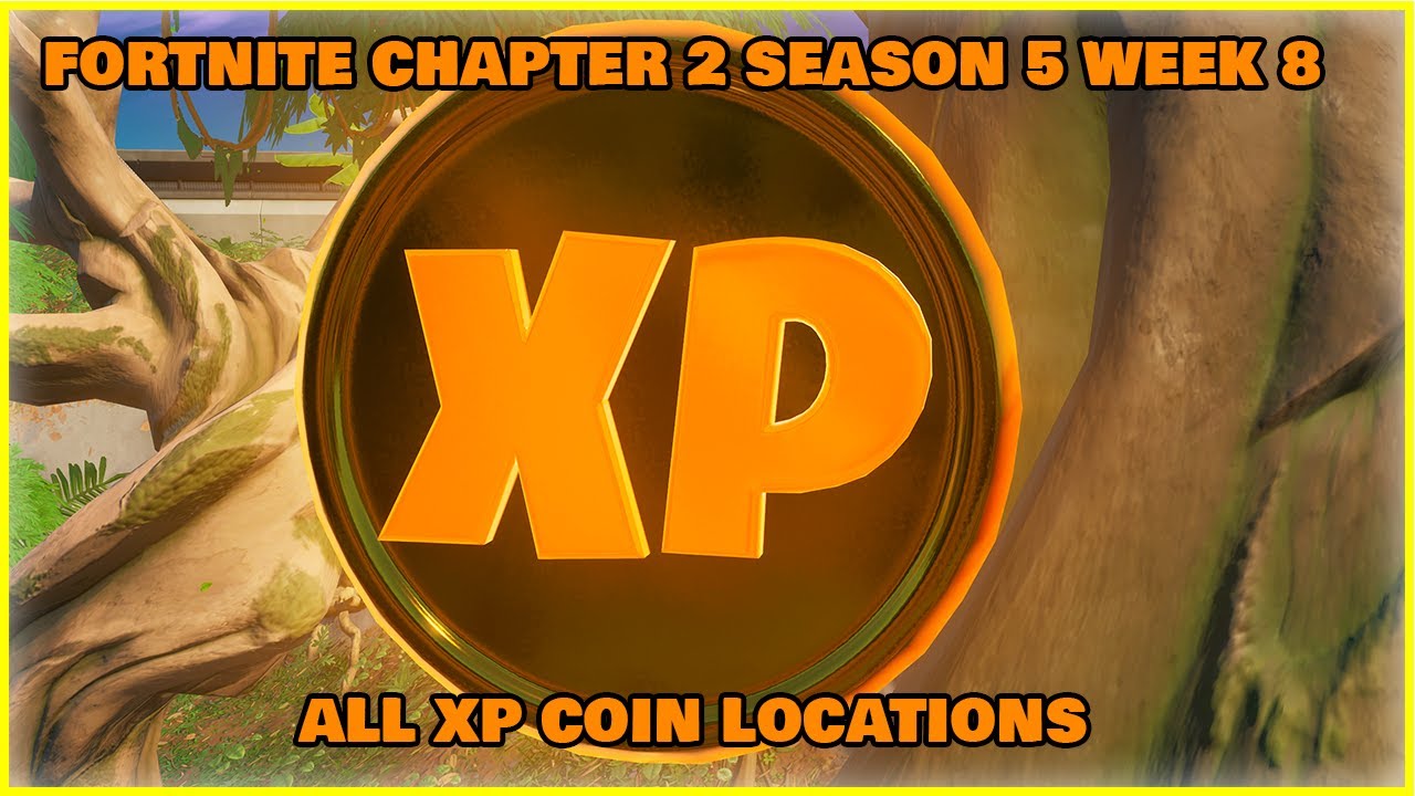 Fortnite Chapter 2 Season 5 Week 8 Xp Coin Locations - YouTube