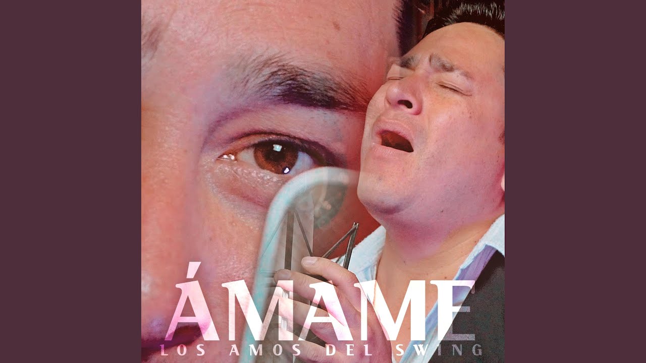 Ámame - YouTube