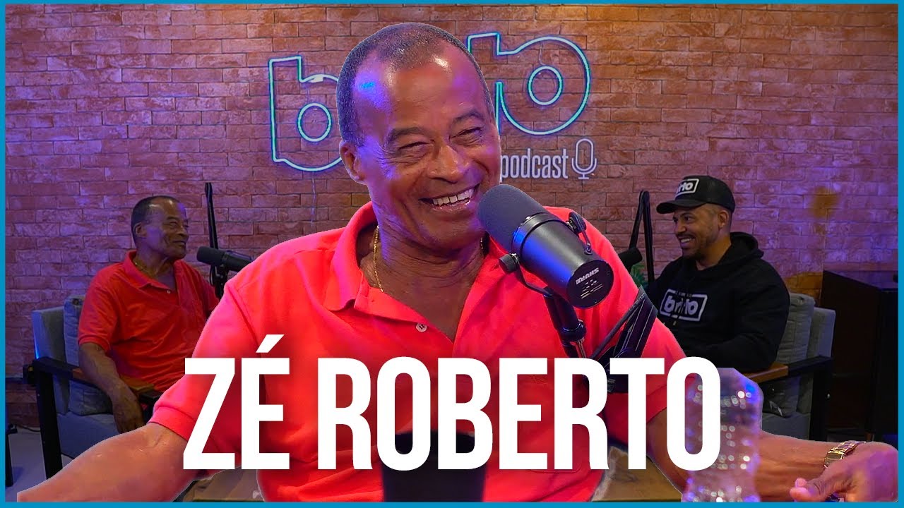 ZÉ ROBERTO | Brito Podcast #129 - YouTube