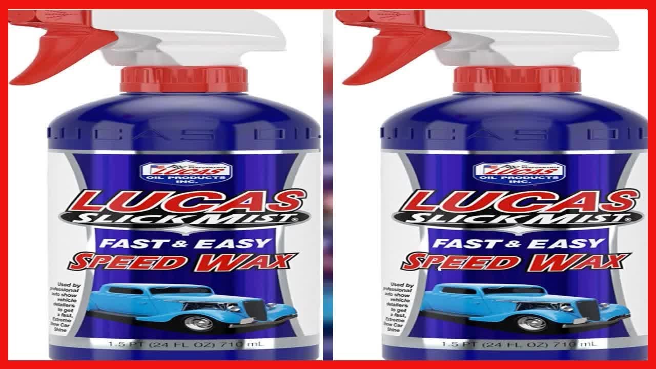 Great product - Lucas LUC10160 Oil 10160 Slick Mist Speed Wax - 24 Oz ...
