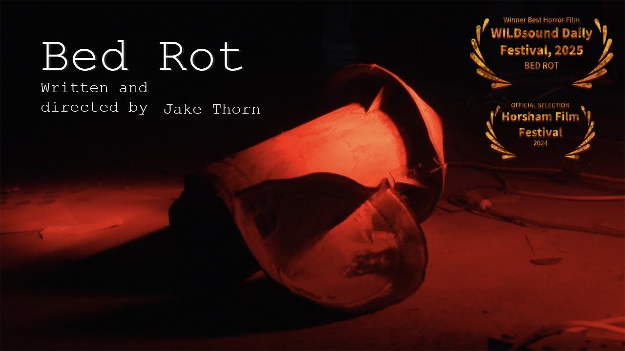 Bed Rot - Short Film Written and Directed by Jake Thorn - YouTube