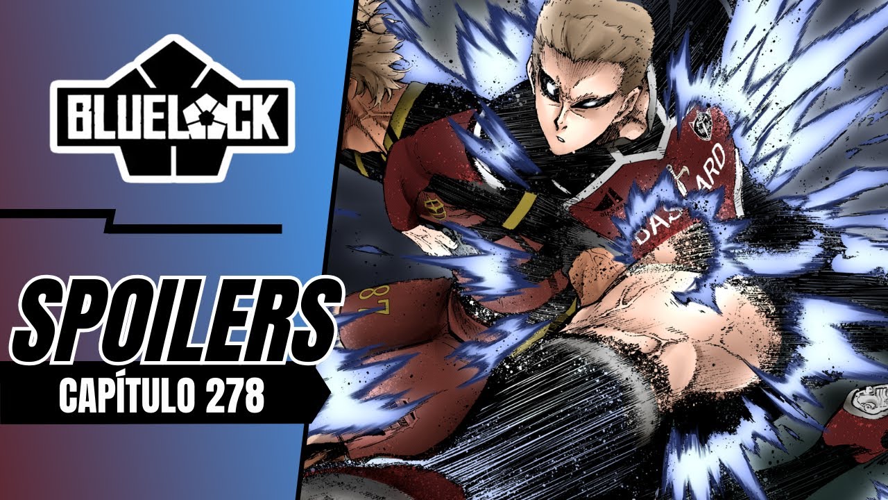 METAVISION Y FLOW: NOEL NOA LIBERA TODO SU PODER | BLUE LOCK 278 ...