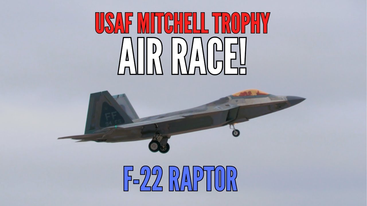 F-22 AIR RACE! Mitchell Trophy Arrivals & Departures | Selfridge ANGB ...