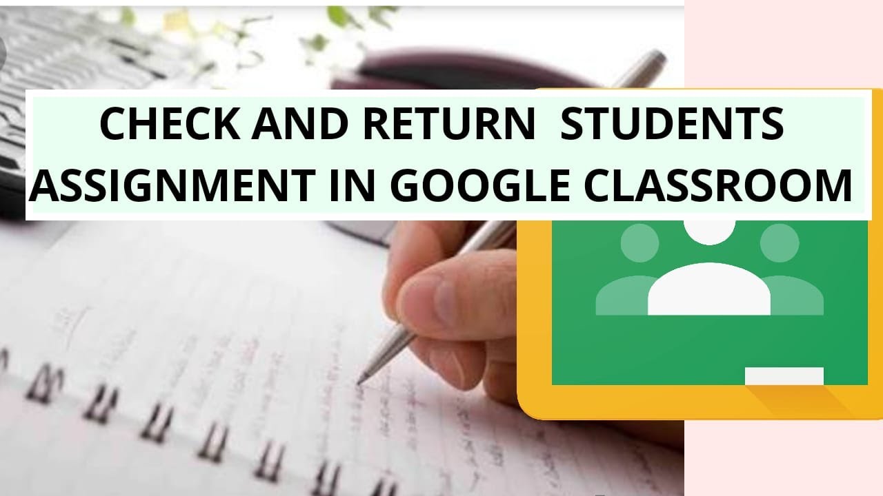 Check student assignment in google classroom - YouTube