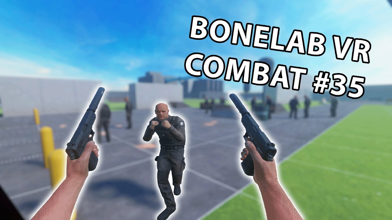 Bonelab VR Combat 35 - YouTube
