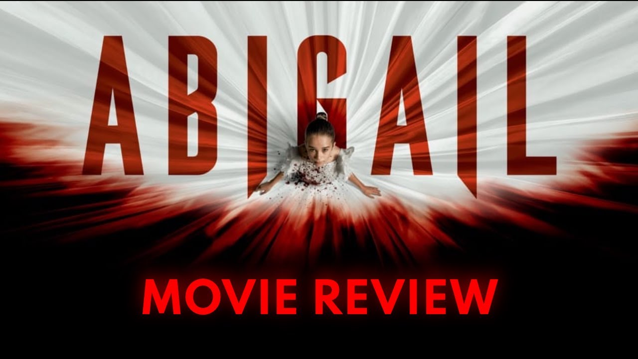 Abigail | Movie Review - Best Horror Movie of 2024? - YouTube