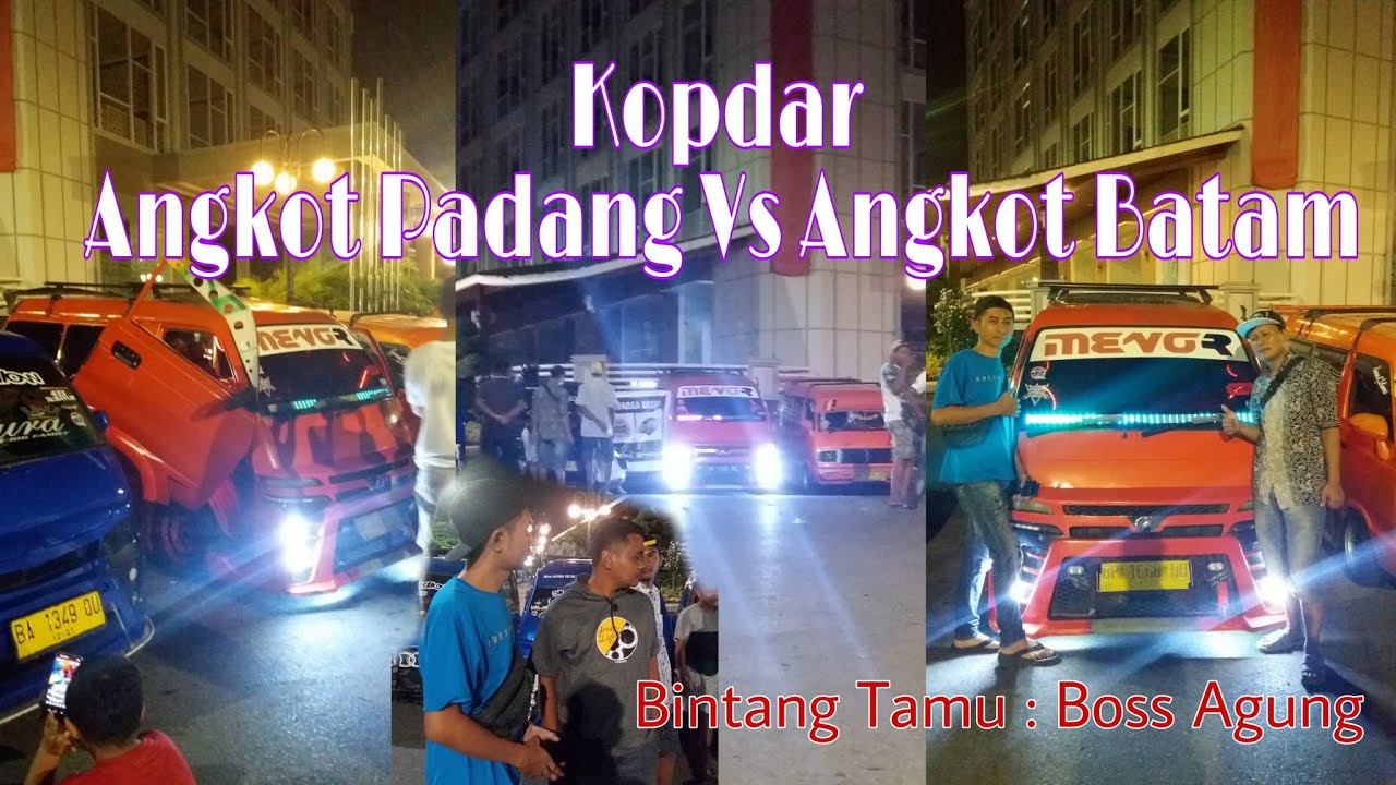 Kopdar Bareng Angkot Batam dan Boss Agung - YouTube