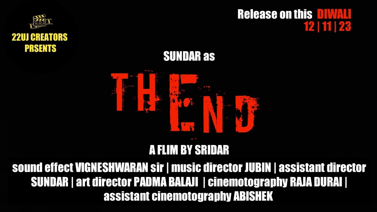 THE END Trailer | Tamil | 22UJ CREATORS - YouTube