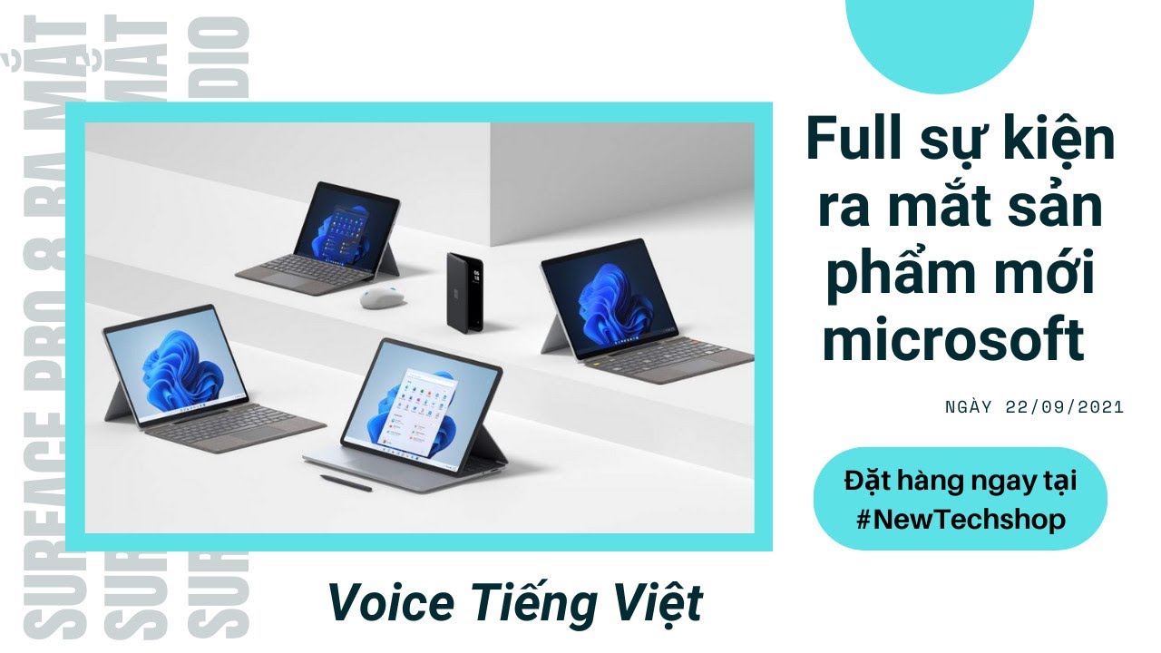 FULL Event Microsoft 2021 ️ Ra mắt Surface Pro 8, review Surface Laptop ...