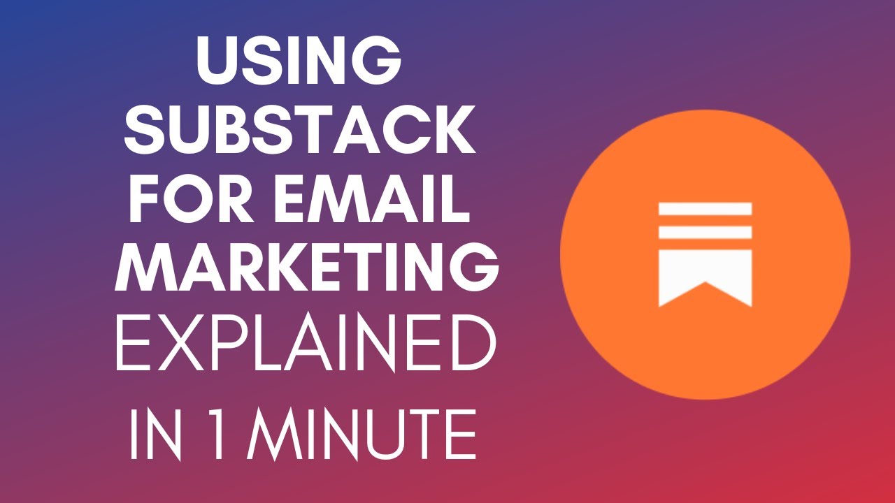 How To Use Substack For Email Marketing? (2024) - YouTube