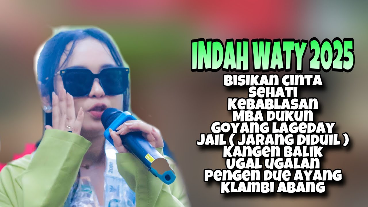 INDAH WATY FULL ALBUM TERBARU 2025 ‼️ Kumpulan lagu tarling INDAH WATY ...