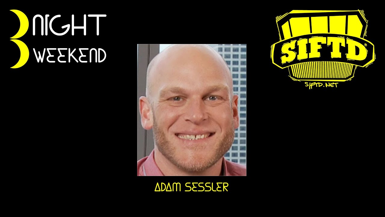 Three Night Weekend: Adam Sessler - YouTube