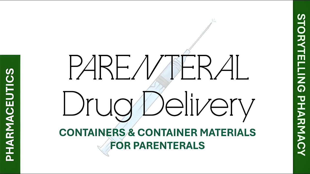 Containers & Container Materials For Parenterals (Parenteral Dosage ...
