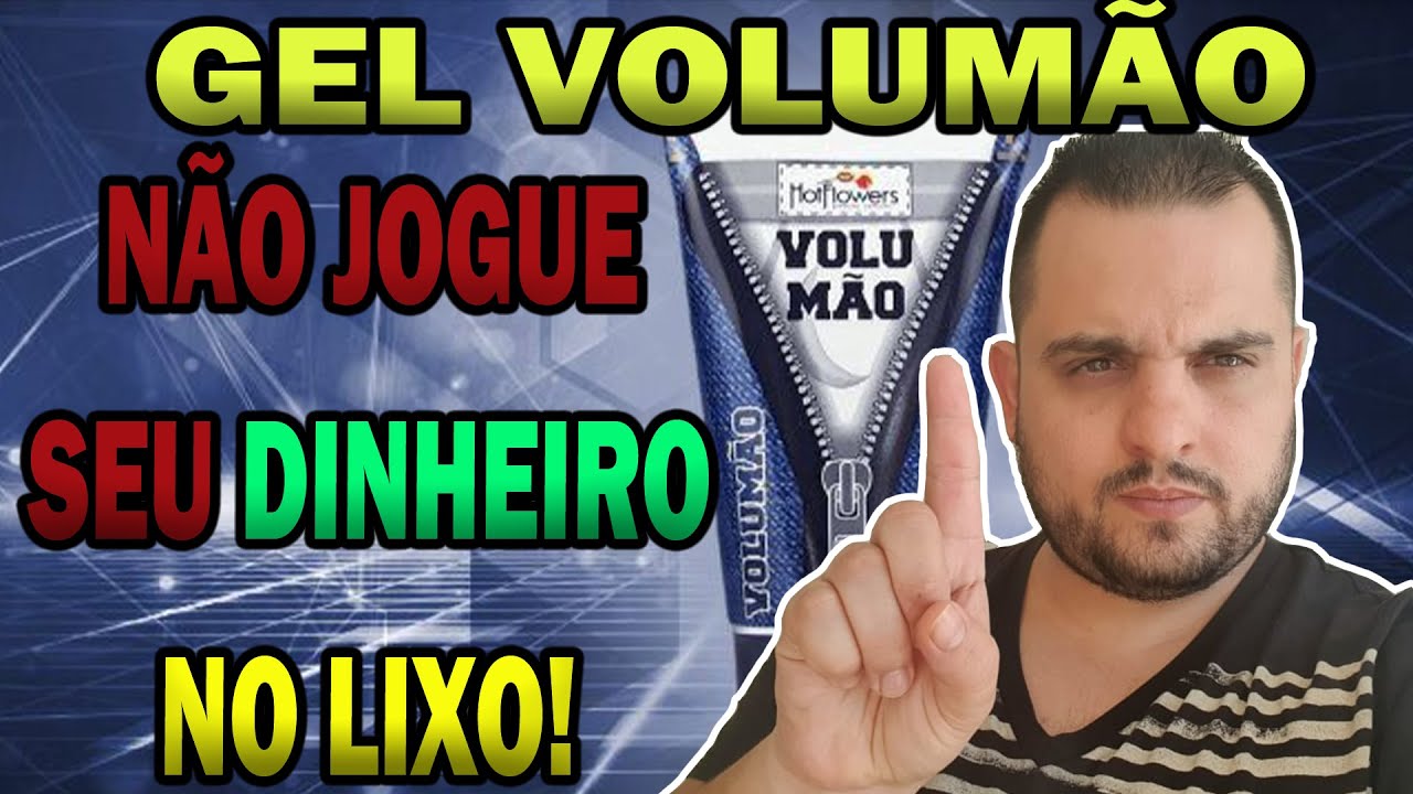 GEL VOLUMAO funciona GEL VOLUMAO como usar GEL VOLUMAO vale a pena ...