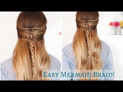 Easy Half Up Half Down Mermaid Braid!