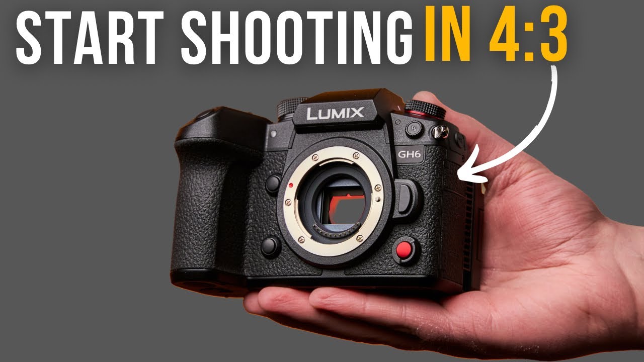 Why Shoot 4 3 Aspect Ratio On The Panasonic GH6 GH5 YouTube why-shoot-4-3-aspect-ratio-on-the-panasonic-gh6-gh5-youtube