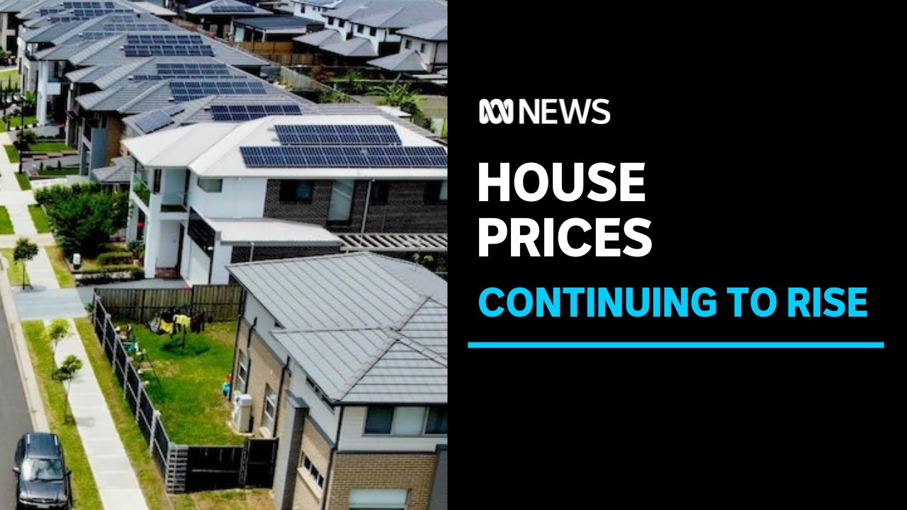 House prices keep rising according to two sets of data | ABC News - YouTube