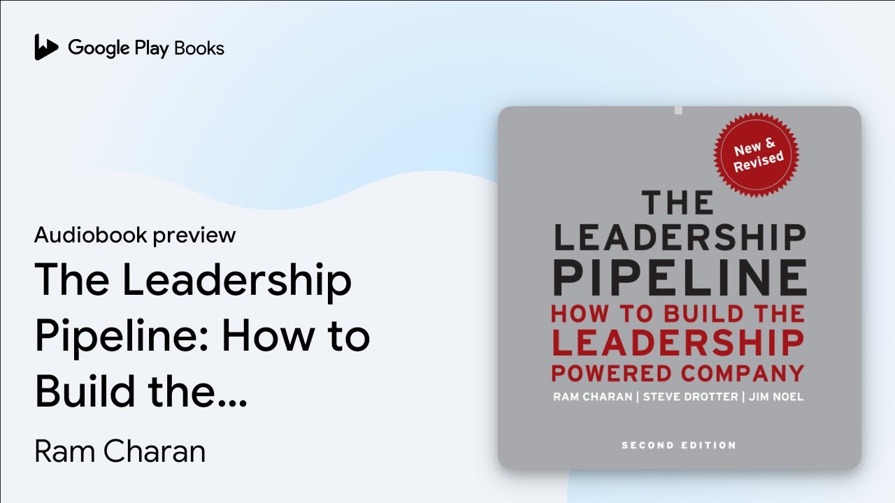 The Leadership Pipeline: How to Build the… by Stephen Drotter ...