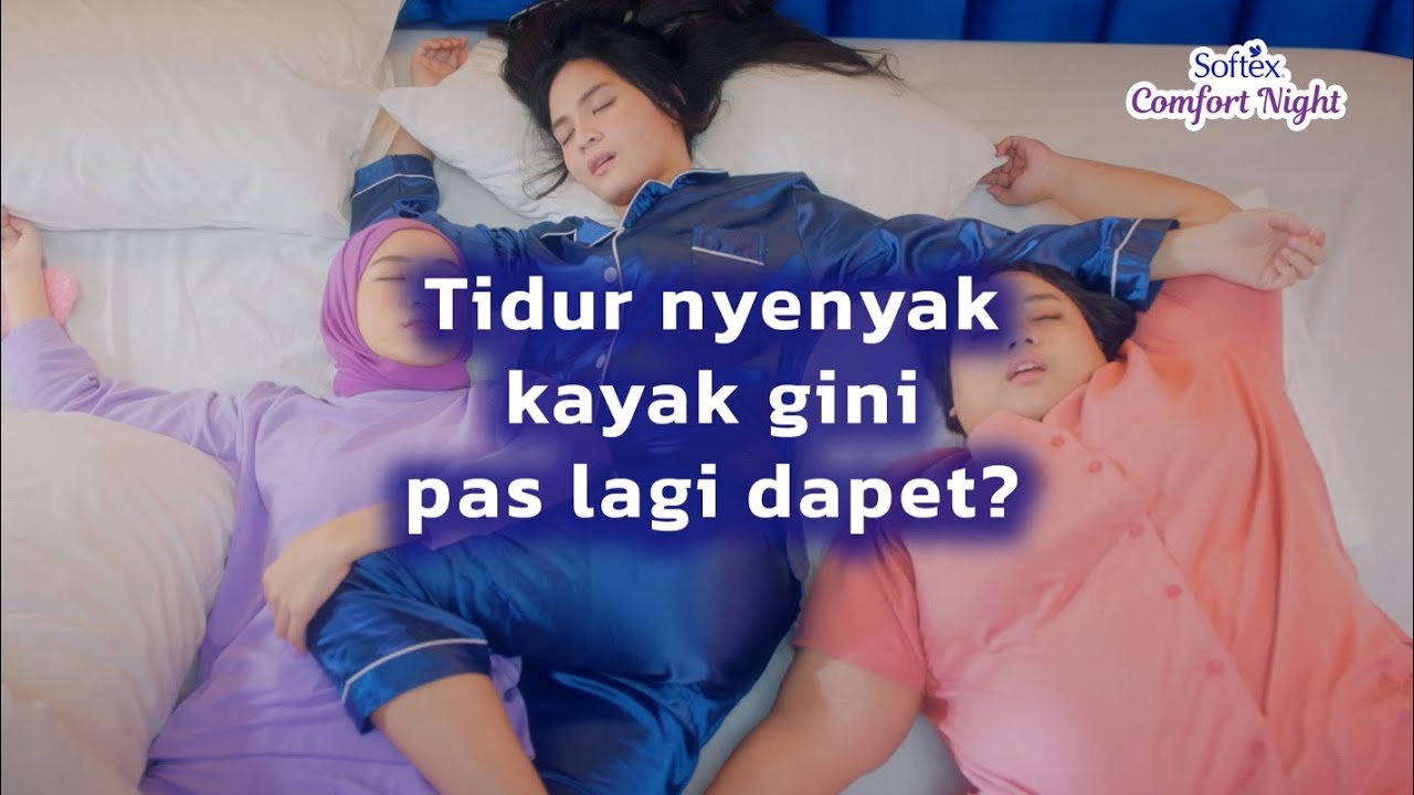 Softex Comfort Night #NyamanBintang5 Sleeping TVC - YouTube