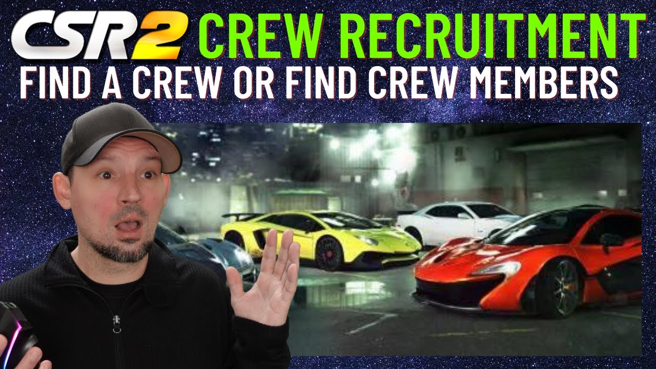 CSR2 Racing Crew Recruitment Find a Crew Or Crew Members - YouTube