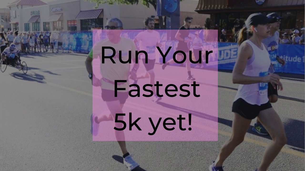 Run Your FASTEST 5k yet! - YouTube