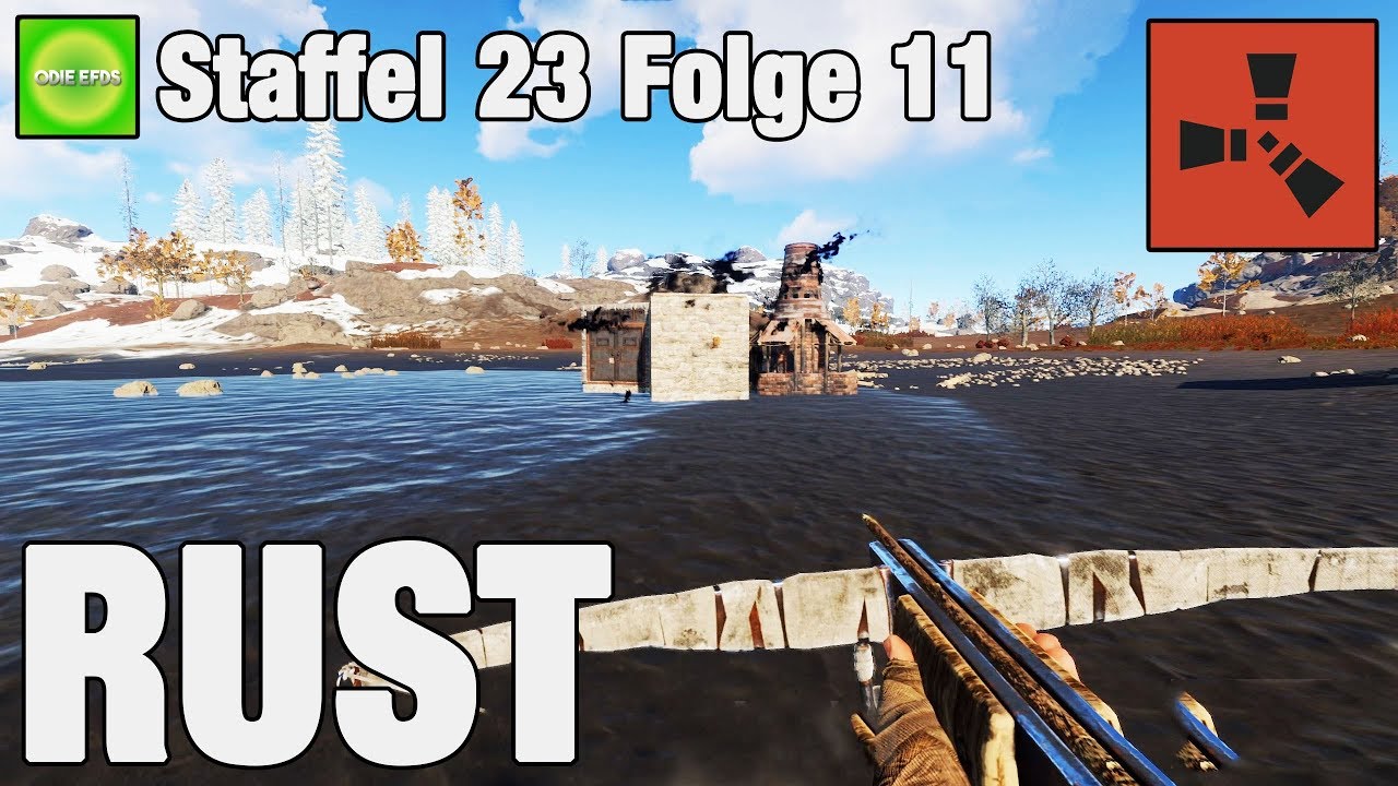 RUST SEASON 23 EPISODE 11 DER AK BOY RAID [DEUTSCH/2K] - YouTube